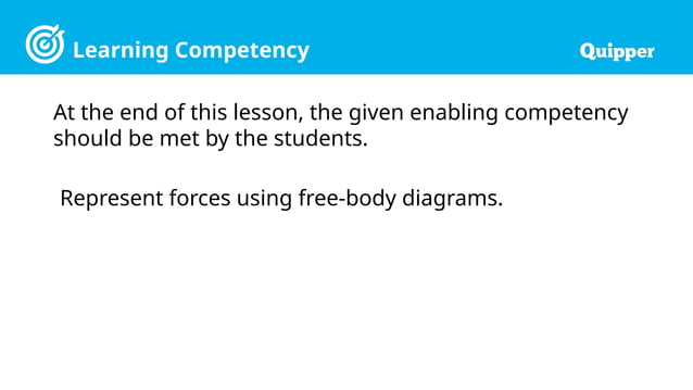 Science VII: Quarter I: Lesson 1:Free body diagram | PPTX | Drawing and ...