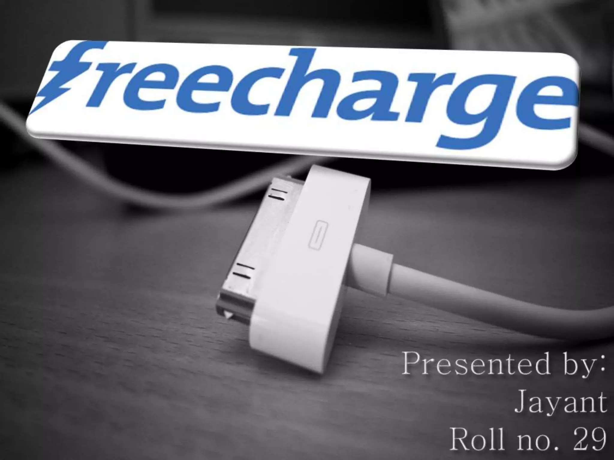 Freecharge | PPT