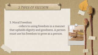 Introduction to the Philosophy of the Human Person: Freedom | PPTX