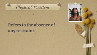 Introduction to the Philosophy of the Human Person: Freedom | PPTX