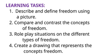 UNDERSTANDING THE CONCEPT OF FREEDOM TO INDIVIDUALS | PPTX