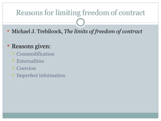 Freedom of Contract: or the lack of it | PPT