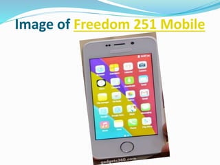 Freedom 251 | PPTX
