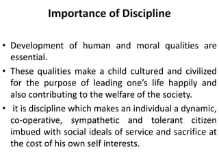 Contmeporary India and Education- Freedom and discipline | PPTX