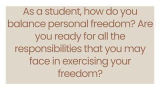 Lesson 4 Freedom and Responsibility.pptx