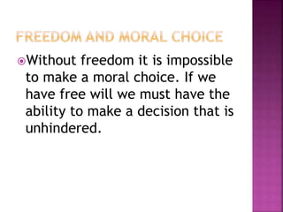 Freedom as Foundation for Moral Acts aja.pptx
