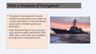 Freedom of navigation in Vietnam | PPTX