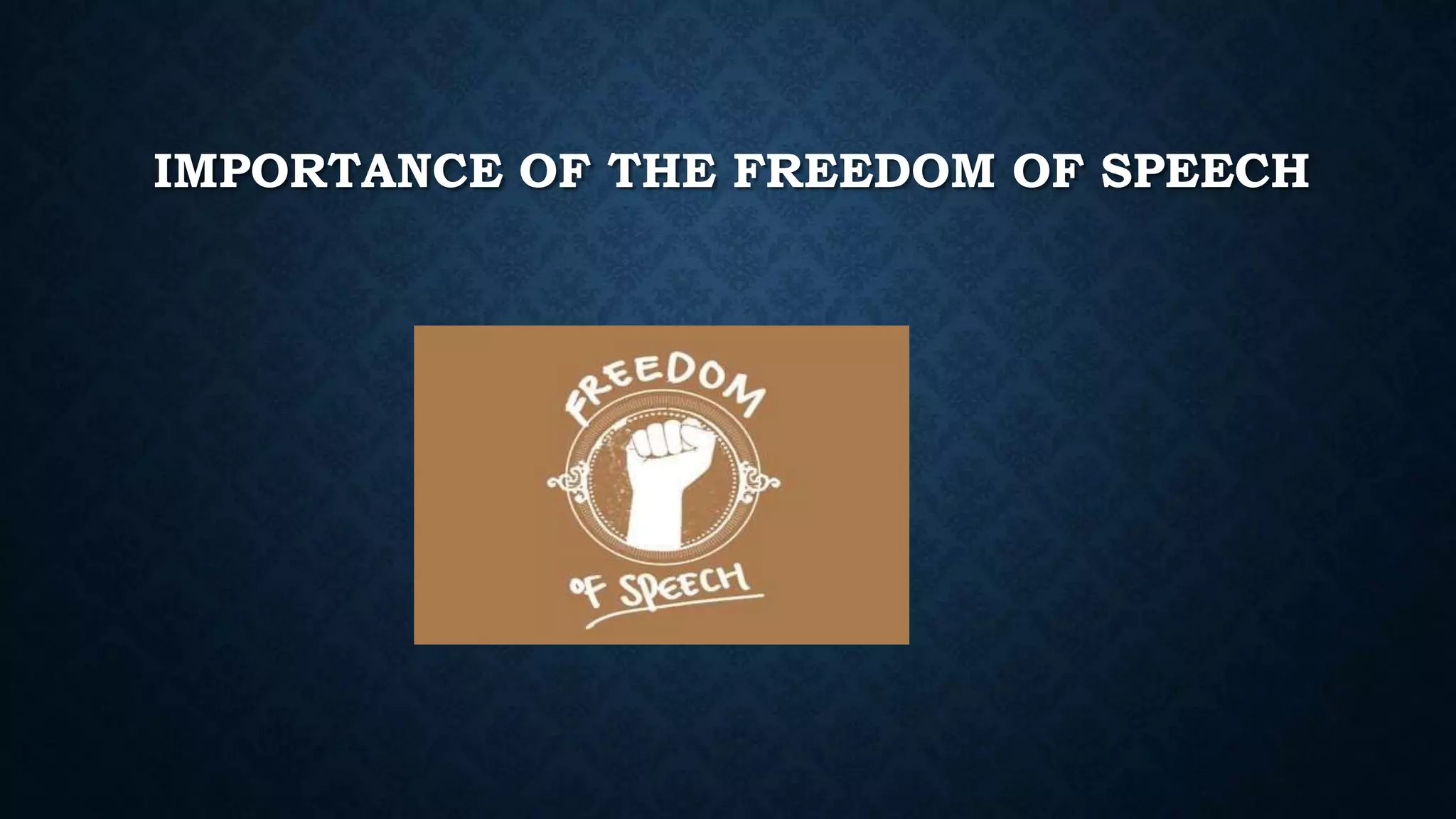 Freedom of Speech ITS.pptx