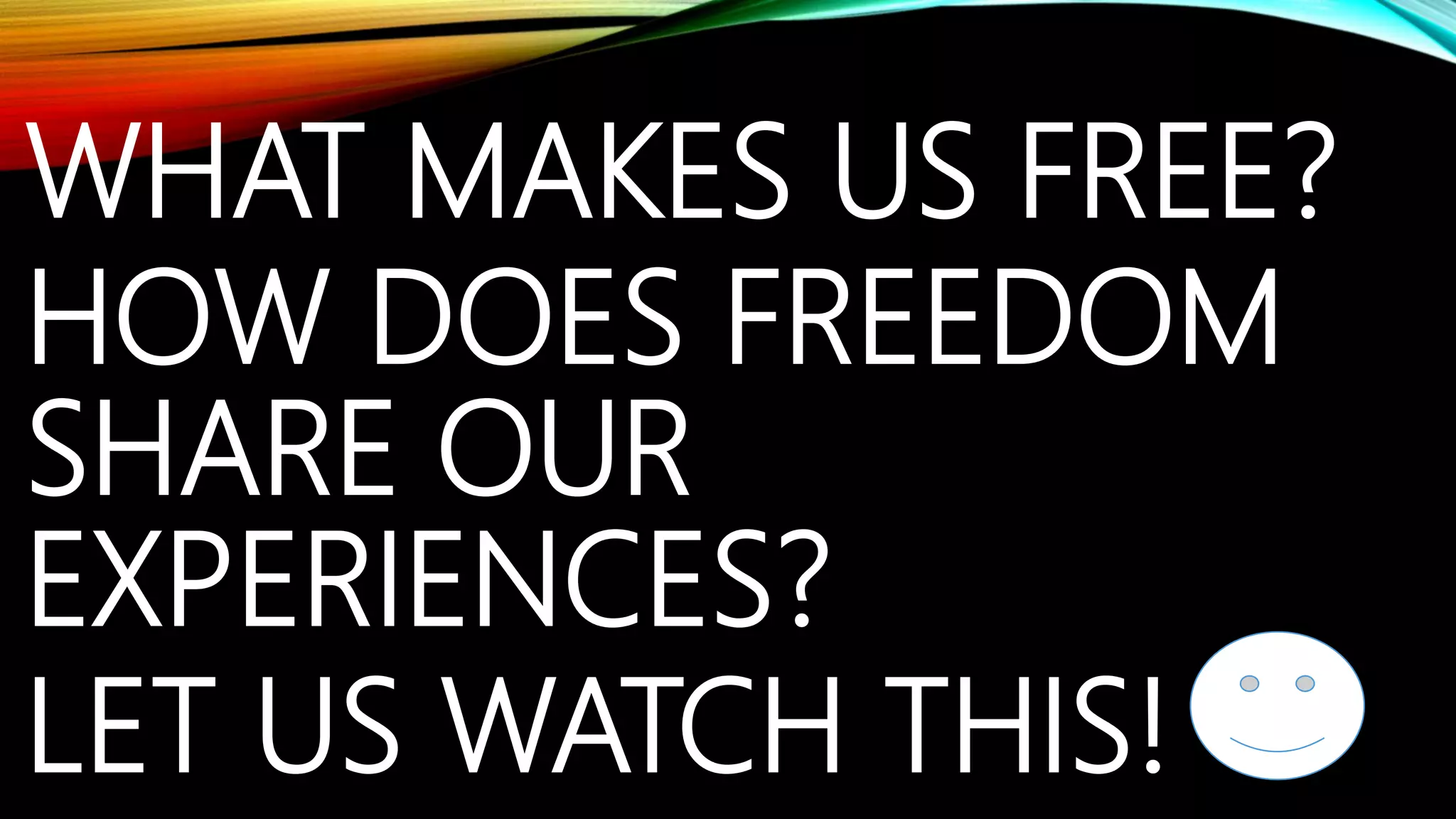 Freedom of the human person | PPTX