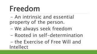 Freedom of the human person | PPTX