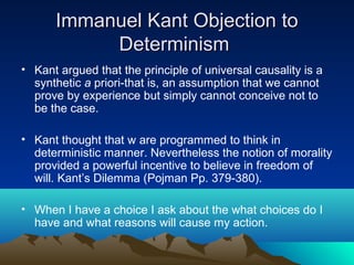 Freedom of Will and Determinism | PPT