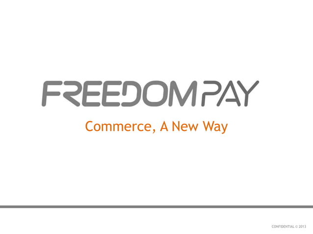 Freedom pay dwf-presentation | PPTX