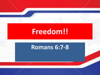 Freedom From Sin | PPTX