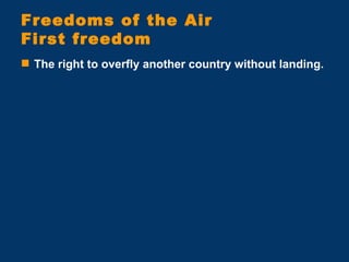 Freedoms Of The Air | PPT