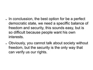 Freedom vs security | PPTX | Political Issues & policy | Politics