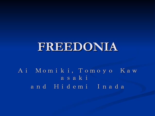 FREEDONIA | PPT
