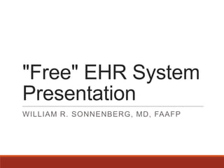 Free EHR Systems | PPTX