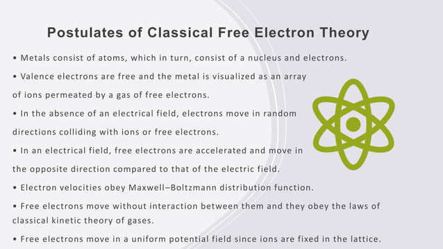 FREE ELECTRON THEORY.pptx | Chemistry | Science
