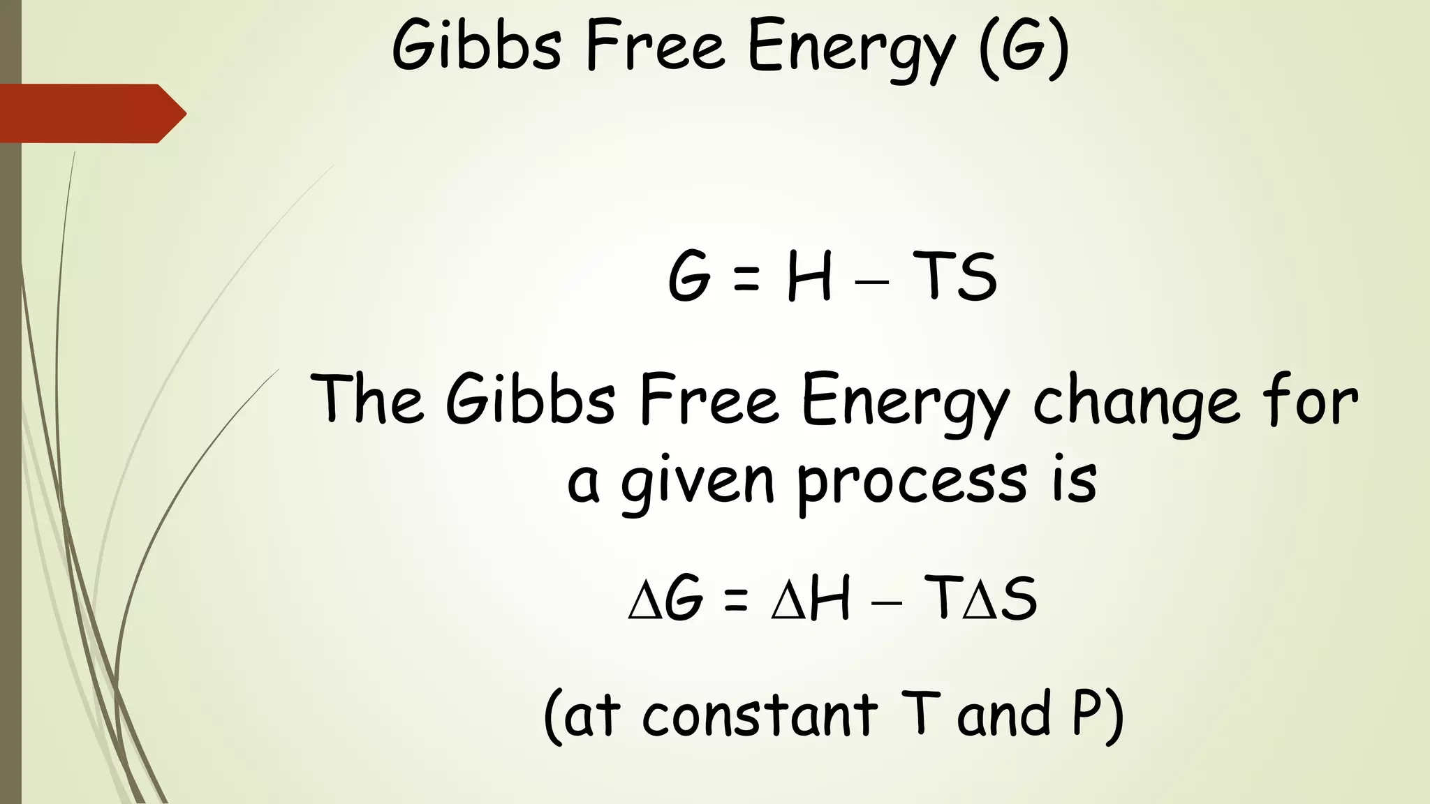Chem 2 - Gibbs Free Energy and Spontaneous Reactions VI | PPTX
