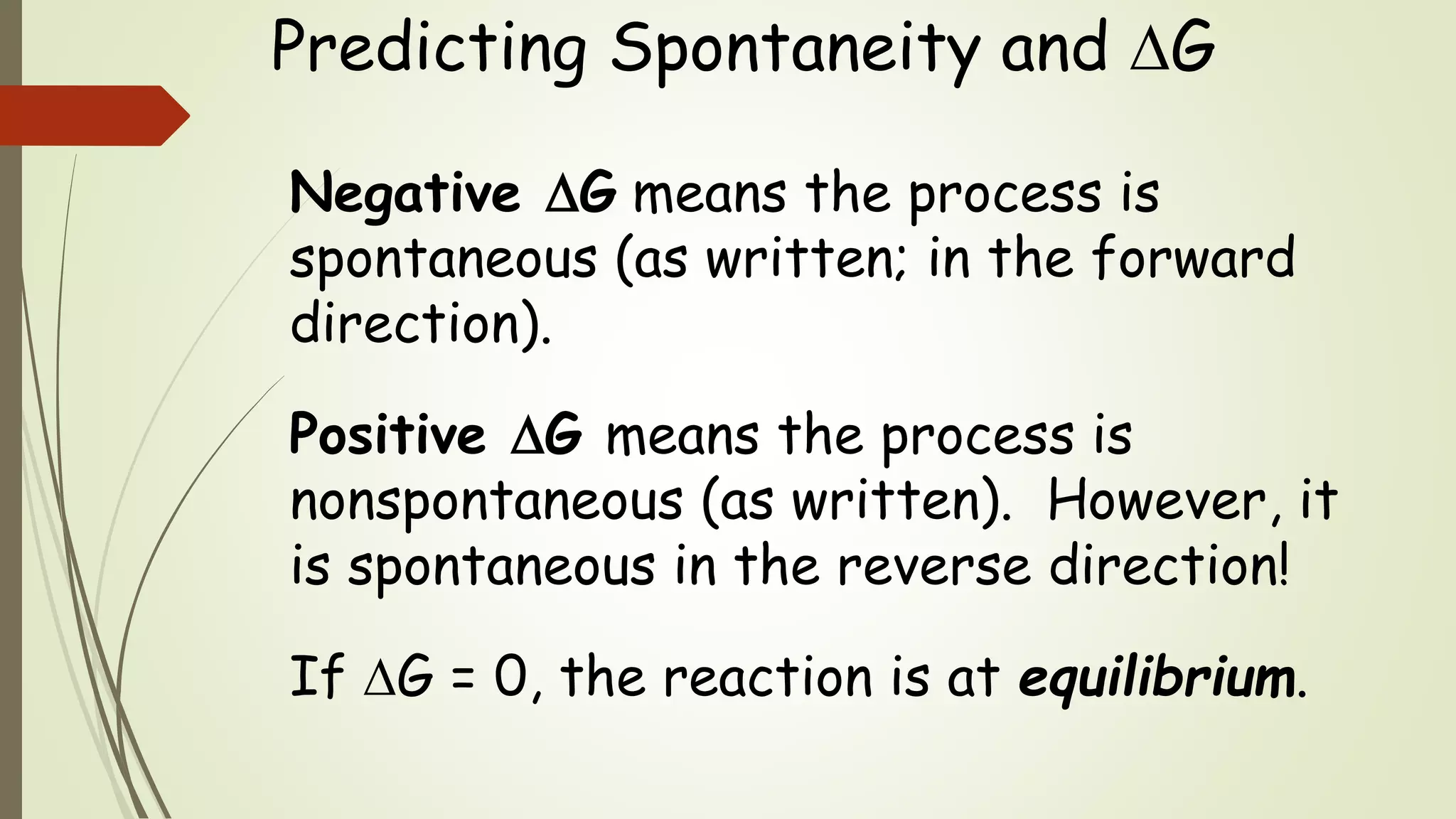 Chem 2 - Gibbs Free Energy and Spontaneous Reactions VI | PPTX
