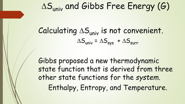 Chem 2 - Gibbs Free Energy and Spontaneous Reactions VI | PPTX ...