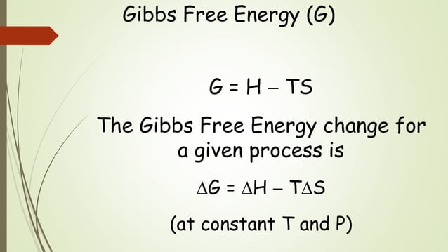 Chem 2 - Gibbs Free Energy and Spontaneous Reactions VI | PPTX ...