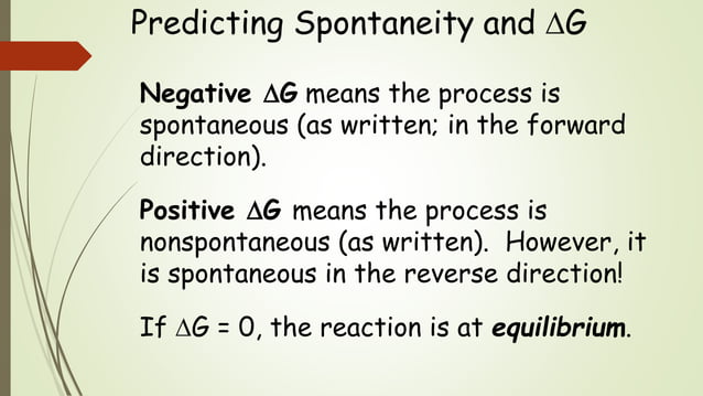 Chem 2 - Gibbs Free Energy and Spontaneous Reactions VI | PPTX ...