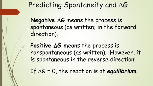 Chem 2 - Gibbs Free Energy and Spontaneous Reactions VI