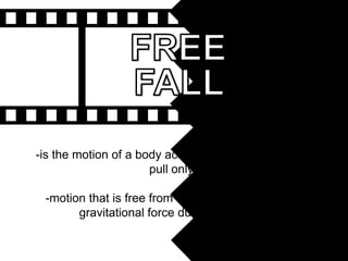 Free Falling Bodies | PPTX