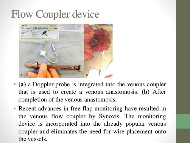 Free flap postoperative evaluation Free flap postoperative evaluation