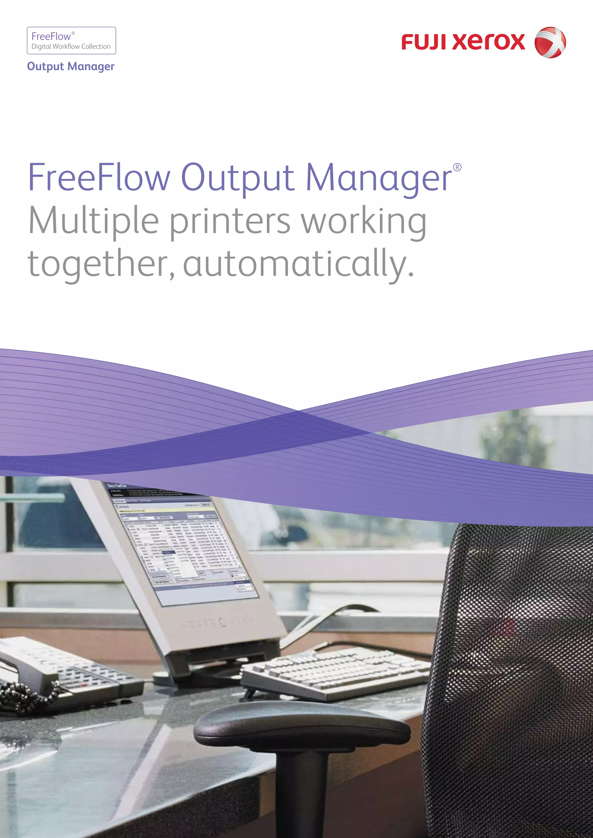 FreeFlow Output Manager | PDF