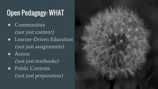 Free + Freedom: The Role of Open Pedagogy in the Open Education ...