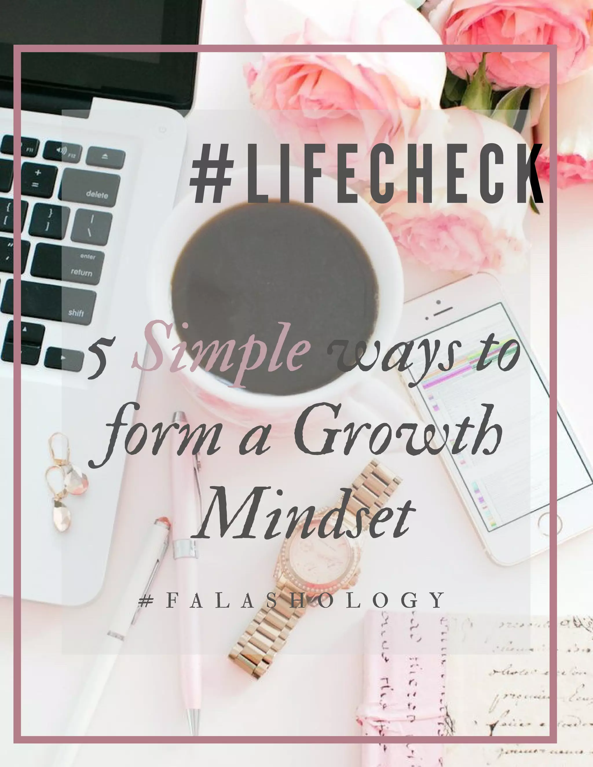 5 Simple ways to form a Growth Mindset | PDF