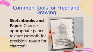 freehand drawing.pptx.................... | PPTX