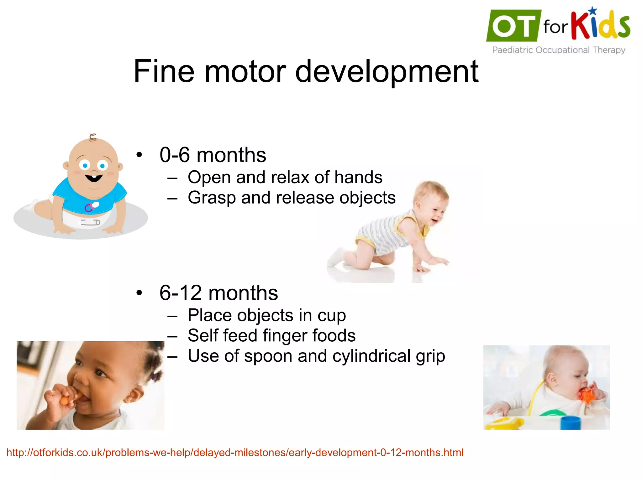 OT for Kids - Introduction to the assessment, treatment and development ...