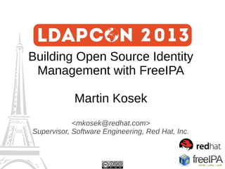Building Open Source Identity Management with FreeIPA | PPT
