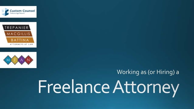 Working As (or Hiring) a Freelance Attorney | PDF