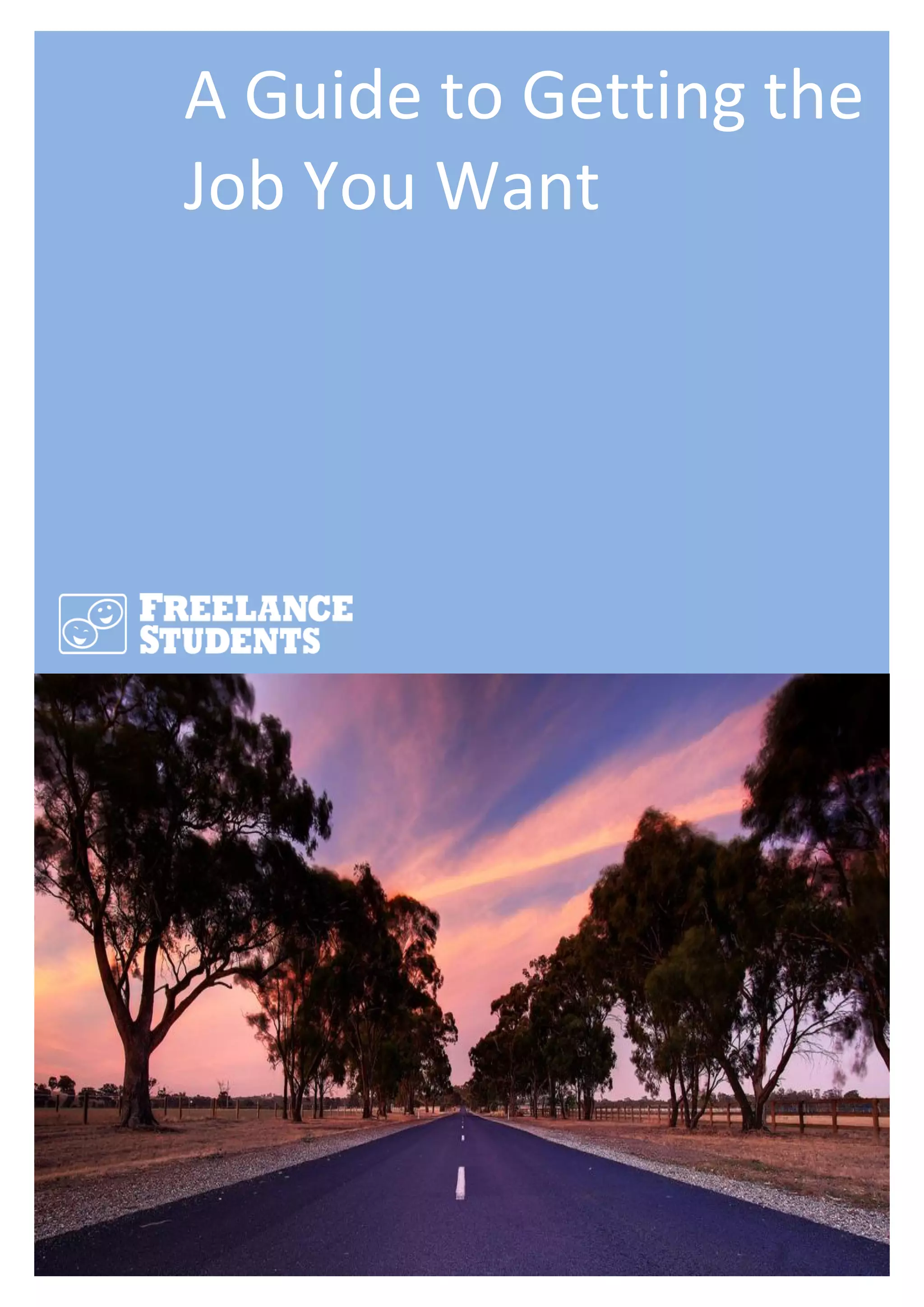 A Guide to Getting the Job You Want | PDF