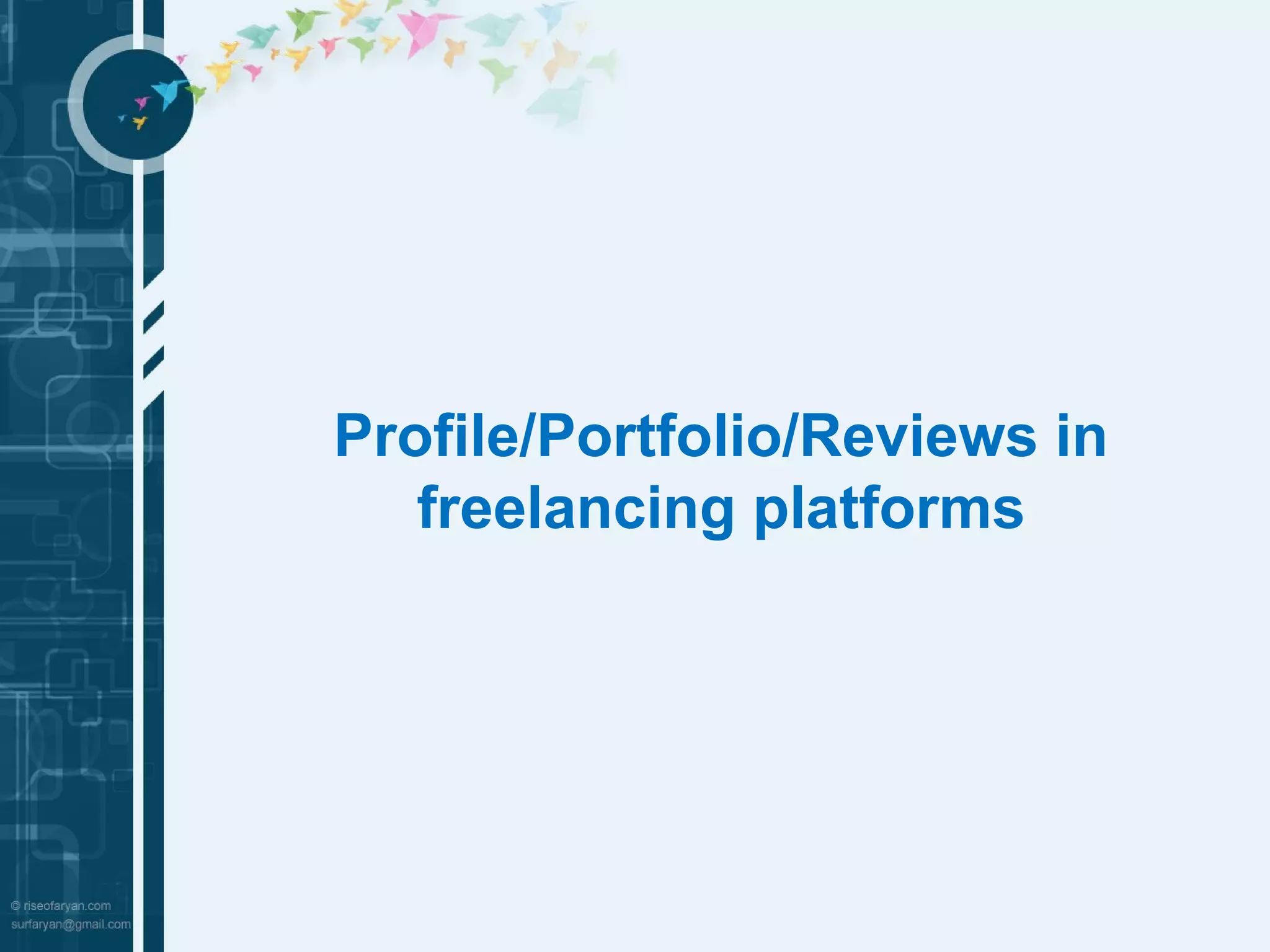 What, When and How about Freelancing | PPT
