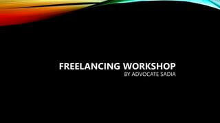 freelancing (1).pptx | Freelance Writing | Content Production