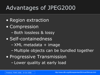 Using the JPEG2000 image format for storage and access in biodiversity ...