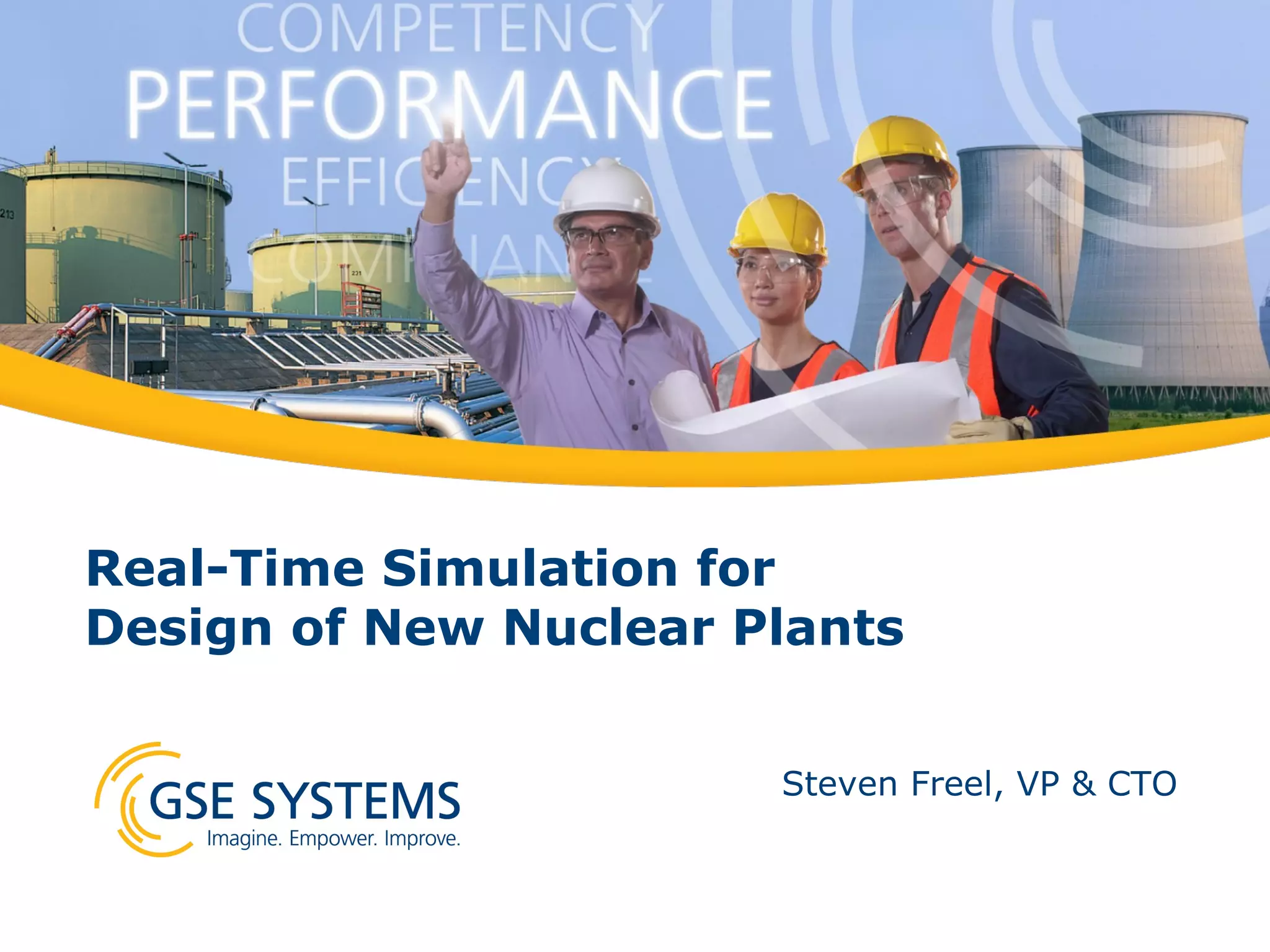 Real-Time Simulation for Design of New Nuclear Plants | PPT
