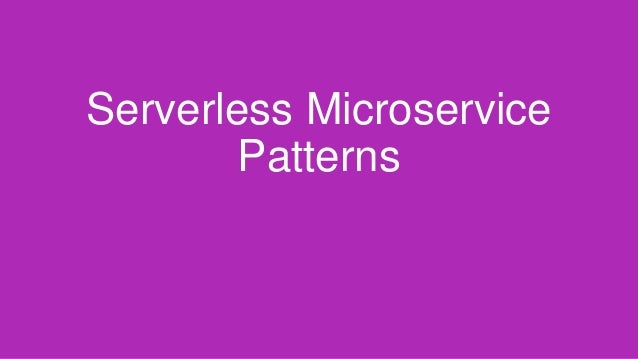 Blueprint Series: Architecture Patterns for Implementing Serverless M… Blueprint Series: Architecture Patterns for Implementing Serverless M…