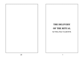 Freemasonry 064 the delivery of the ritual | PDF