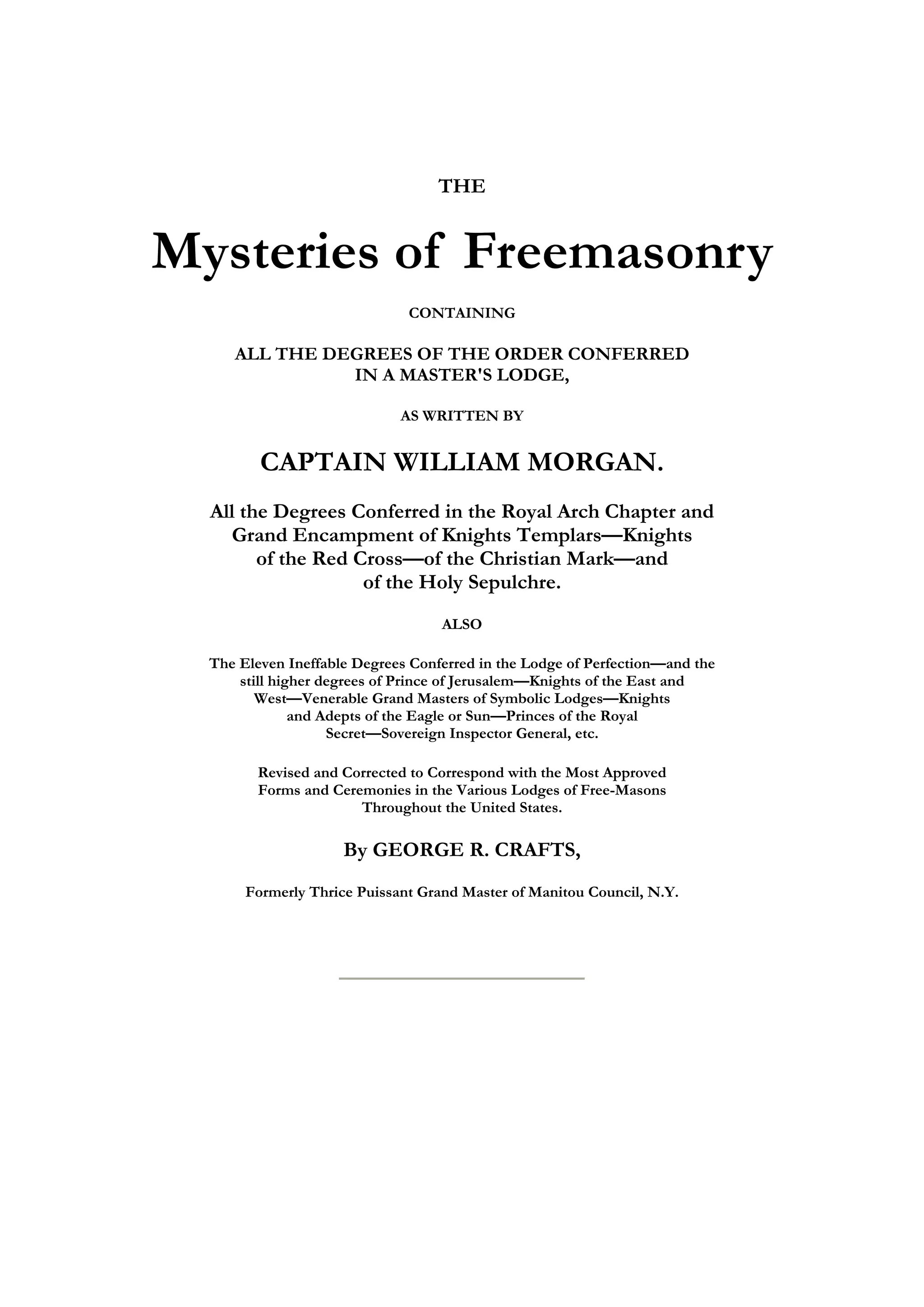 Freemasonry 249 the mysteries of freemasonry - capt. william morgan ...