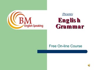 Free Online English Grammar Course- BM English Speaking | PPS
