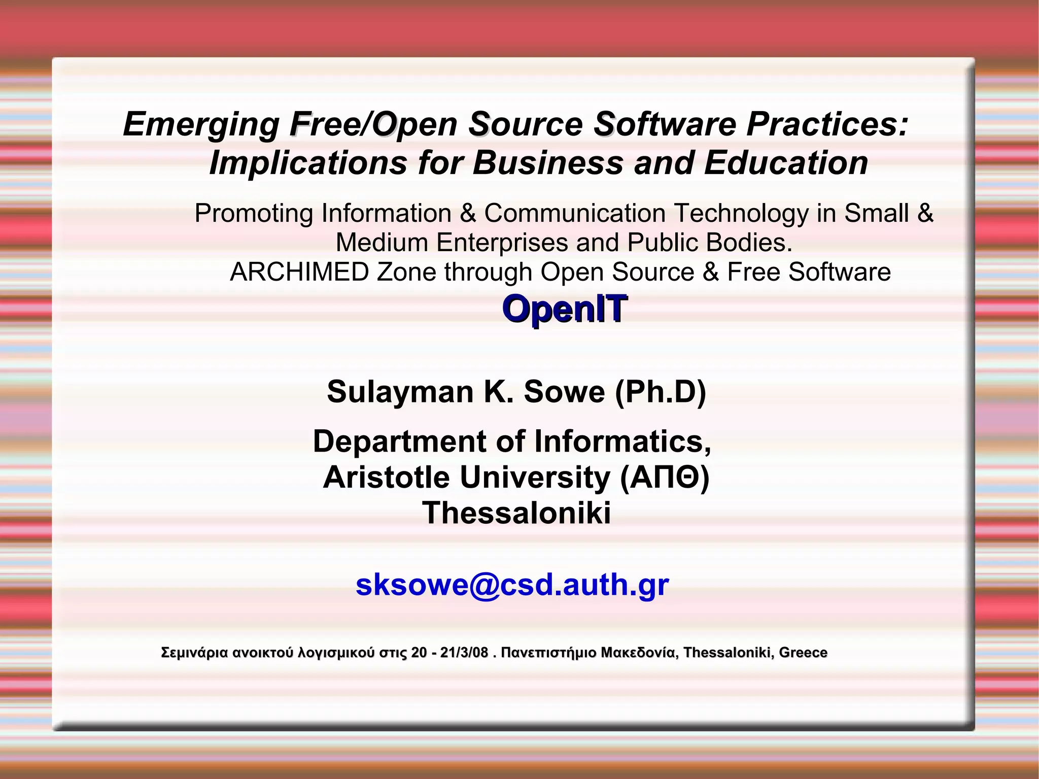 Free/Open Source Software: Implications for Business and Education | PPT