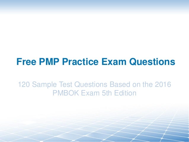 Free PMP Practice Exam Questions