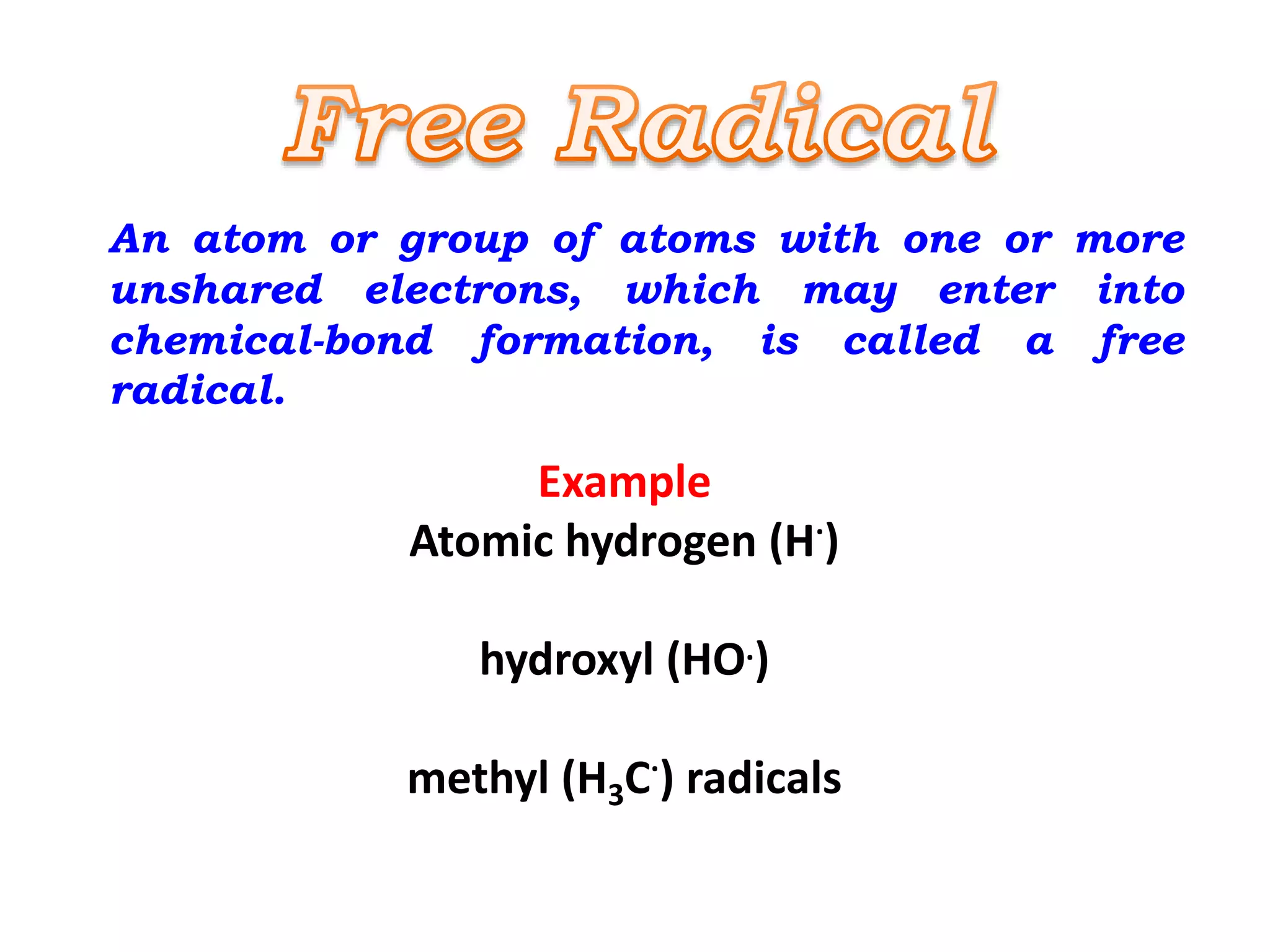 Free Radical Chemistry | PPTX