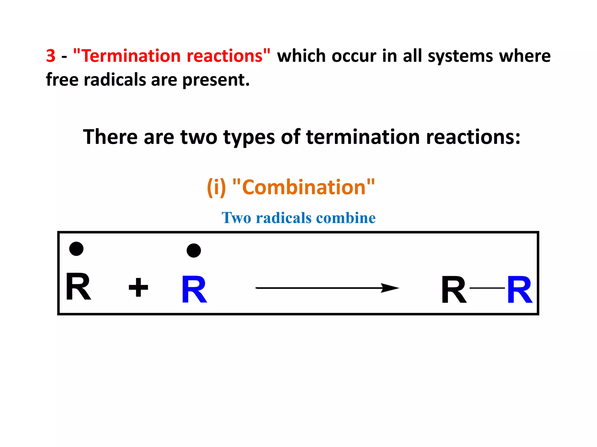Free Radical Chemistry | PPTX